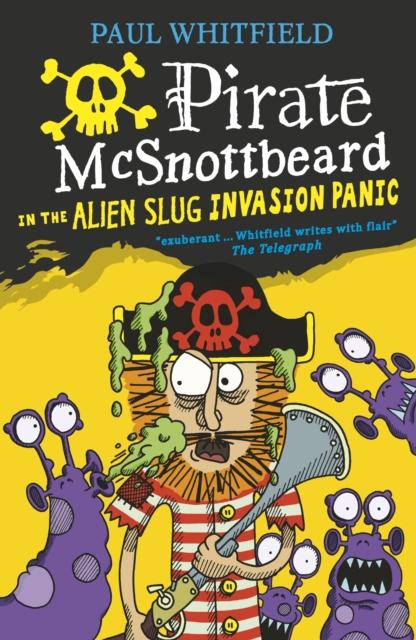 Pirate McSnottbeard in the Alien Slug Invasion Panic | Knowledge Tower