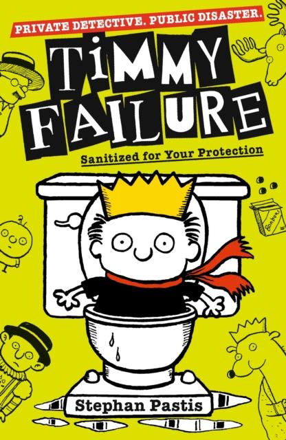 Timmy Failure: Sanitized for Your Protection | Knowledge Tower
