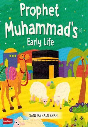 Early Life of Prophet Muhammad | Knowledge Tower