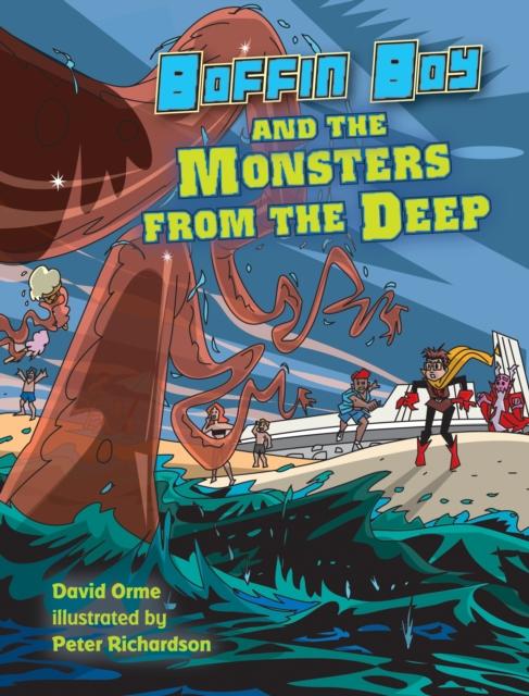 Boffin Boy And The Monsters From The Deep | Knowledge Tower